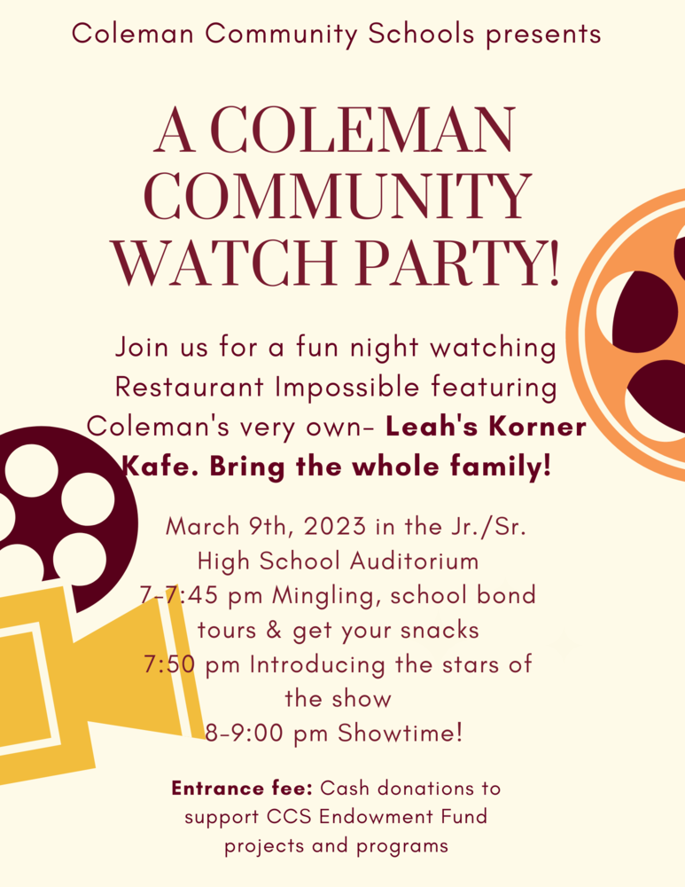 It's a Community Watch Party! | Coleman Jr/Sr High School